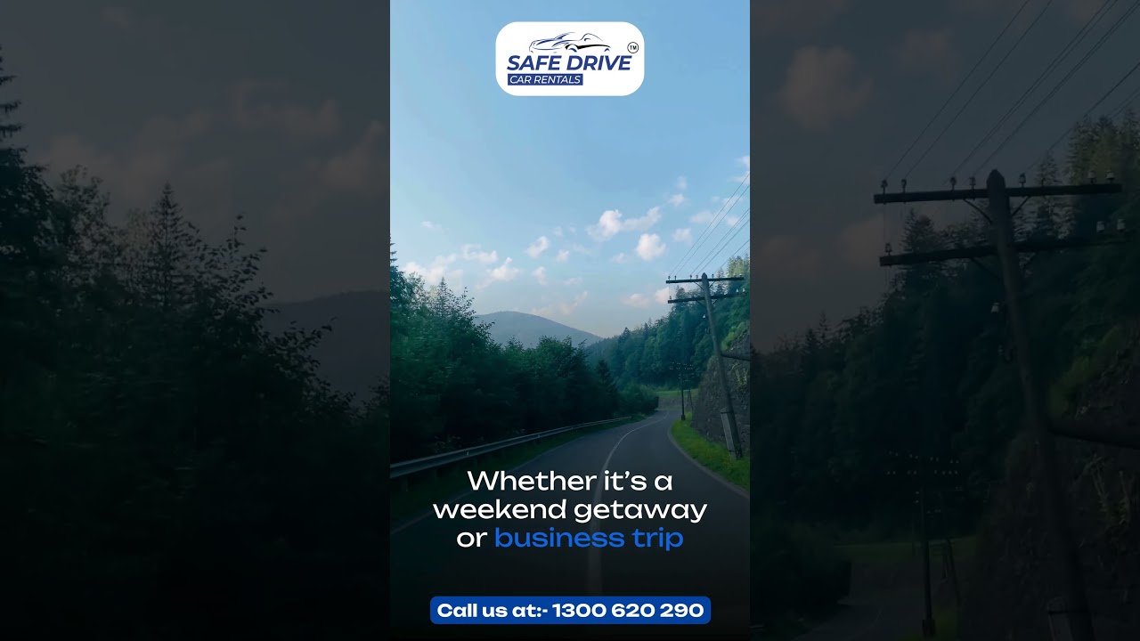 Drive Anywhere with Confidence | Car Rentals in Australia | Safe Drive Car Rentals