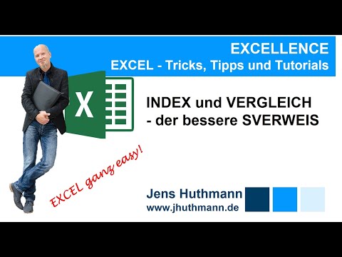 EXCEL - Die Funktionen INDEX und VERGLEICH - der bessere SVERWEIS