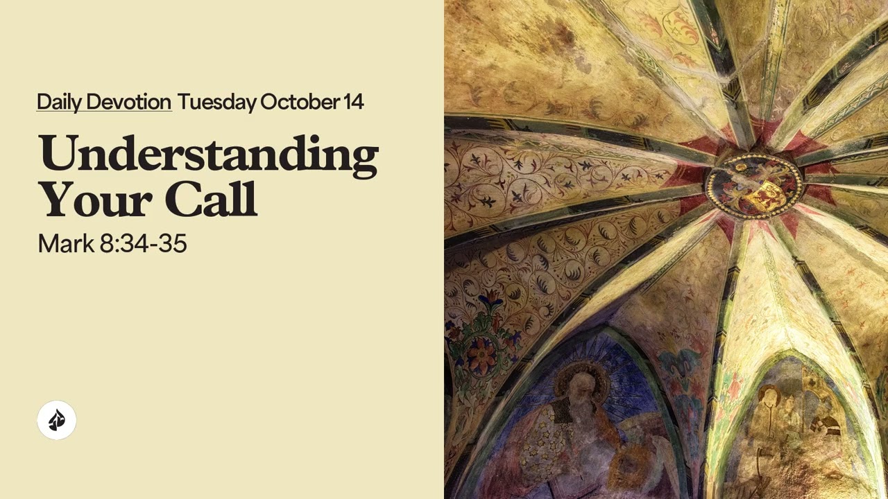 Understanding Your Call – Daily Devotional
