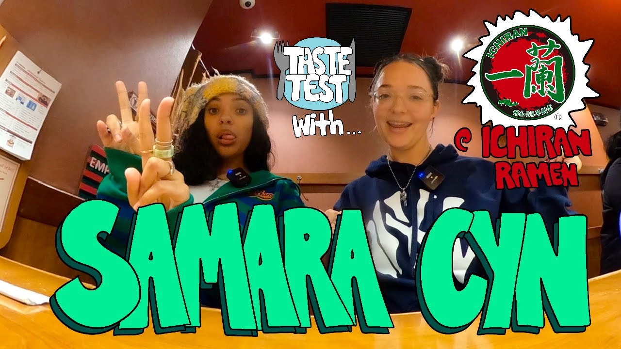 TASTE TEST w/ Samara Cyn