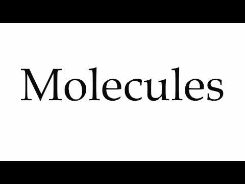 How to Pronounce Molecules
