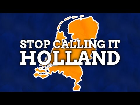 Stop Calling The Netherlands Holland