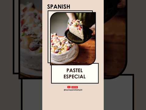 🇪🇸📚 Special Cake in #spanish #shorts #learnspanish #spanishlessons #speakspanish #learningspanish