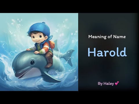Meaning of boy name: Harold - Name History, Origin and Popularity