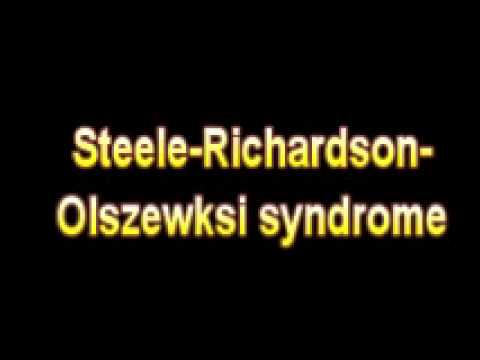 What Is The Definition Of Steele Richardson Olszewksi syndrome Medical School Terminology Dictionary