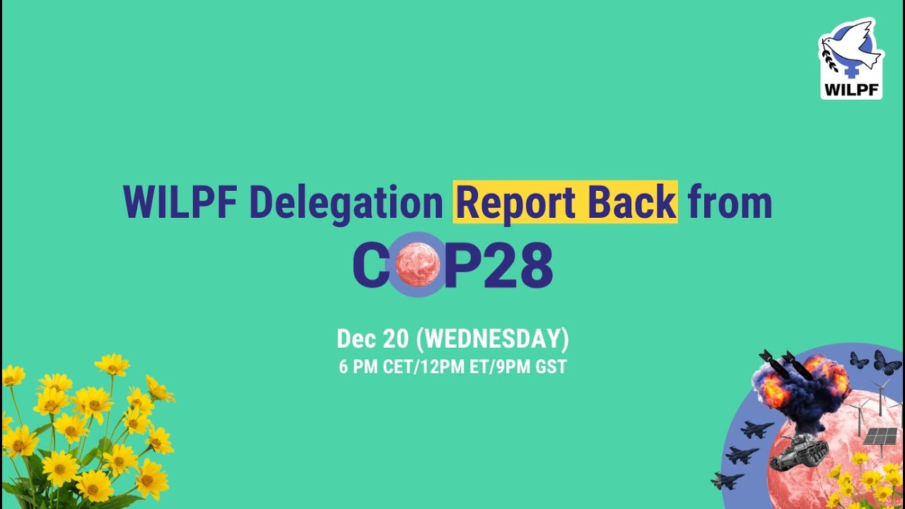 COP28 – Rapport des déléguées de la WILPF