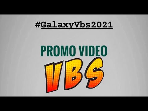 Galaxy VBS 2021 | Theme Promo Video