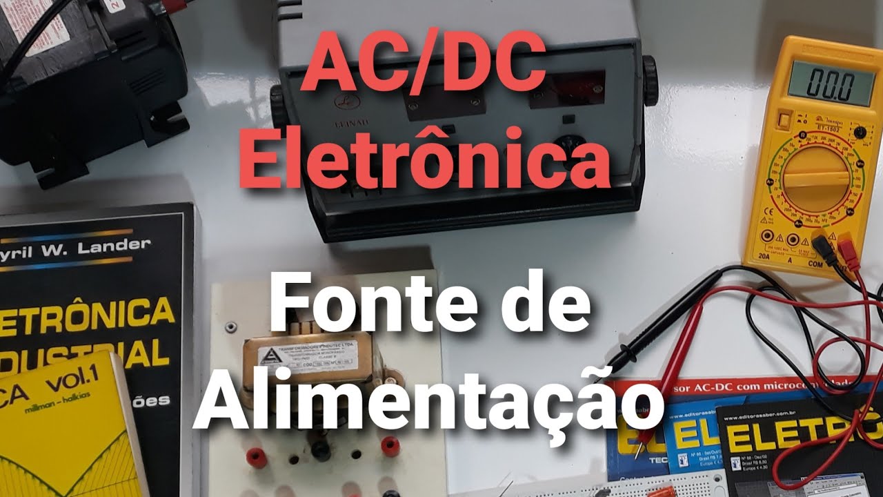 Fonte de Alimentação Linear - AC/DC Eletrônica
