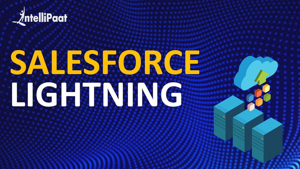 Salesforce Lightning Training | Salesforce Lightning Course | Intellipaat
