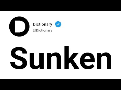 Sunken Meaning In English