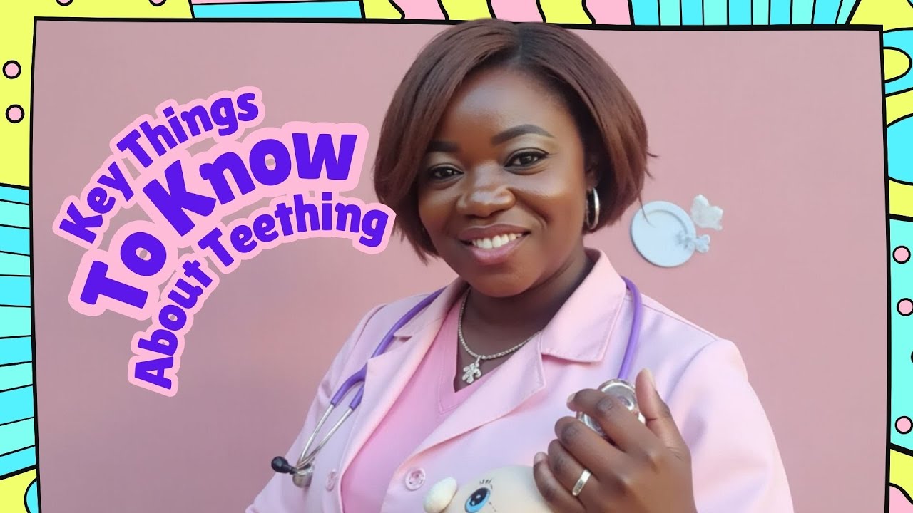 A PARENT’S GUIDE TO TEETHING – ALL YOU NEED TO KNOW || RAISING HEALTHY KIDS WITH DR. BUMZ EP. 4