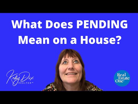 What Does PENDING Mean on a House?