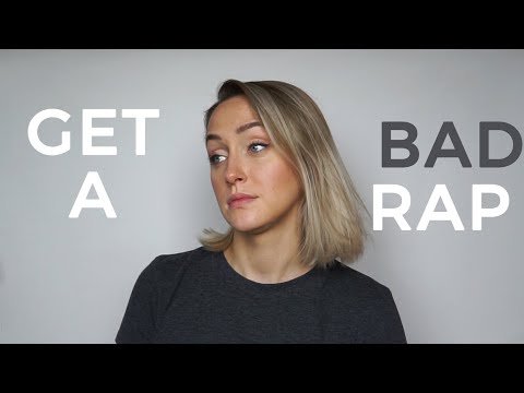 IDIOM: GET A BAD RAP