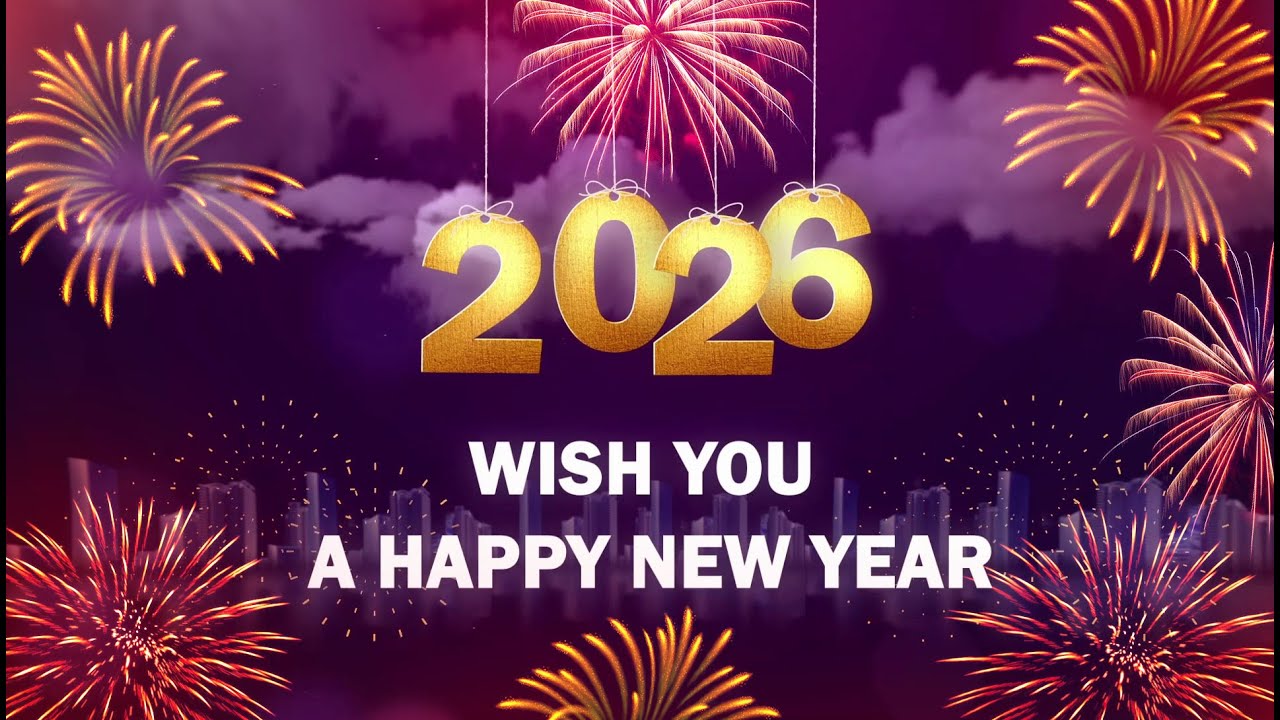 2026 Wish You a Happy New Year 🎶 | Happy New Year Song | New Year Wishes