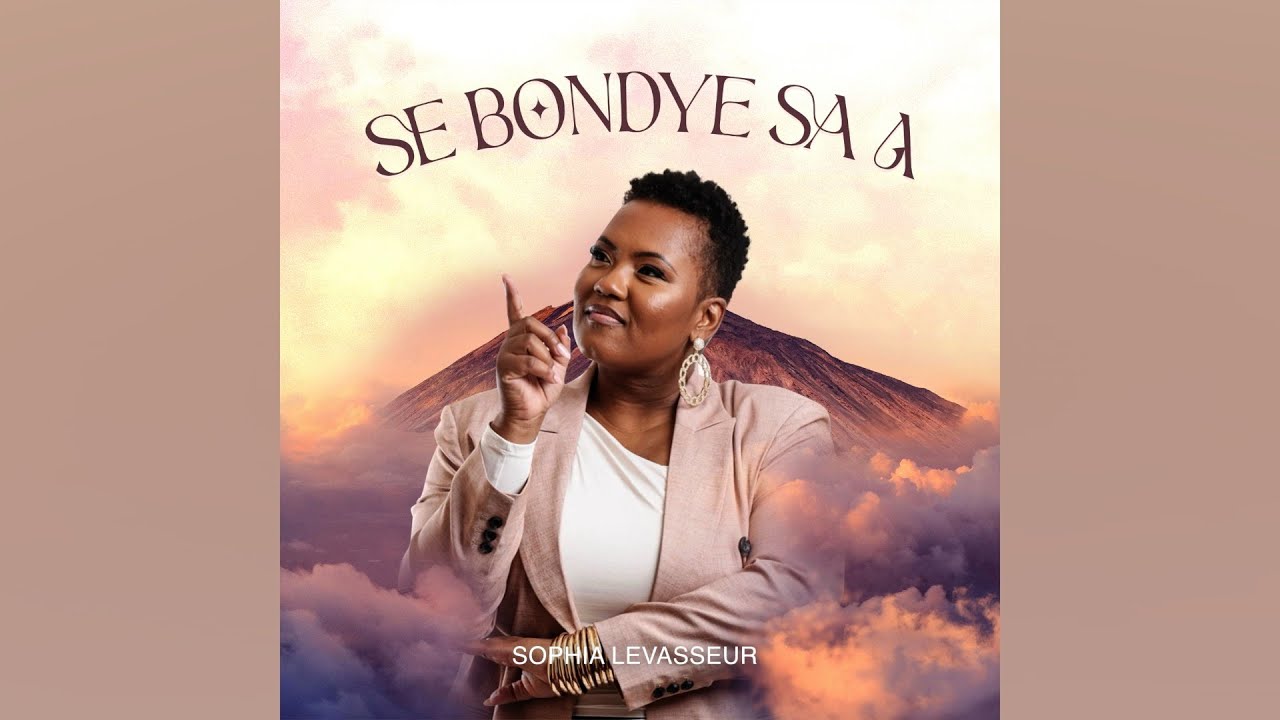 Se Bondye Sa A (Official Video) - Sophia Levasseur