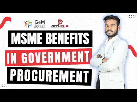 Benefits for MSME for Govt Procurements | MSE Or MSME рдореЗрдВ рдХрд┐рдпрд╛ рдлрд╝рд░реНрдХрд╝ рд╣реЛрддрд╛ рд╣реЗ | MSME рд╣реЛрдиреЗ рдХреЗ рдлрдпрджреЗ GeM