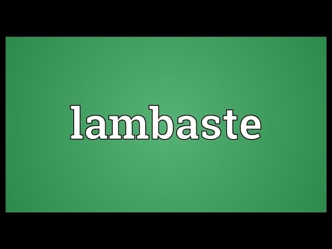 Lambaste Meaning