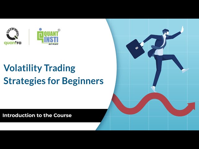 Volatility Trading Strategies for Beginners