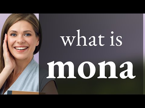 Mona | what is MONA meaning