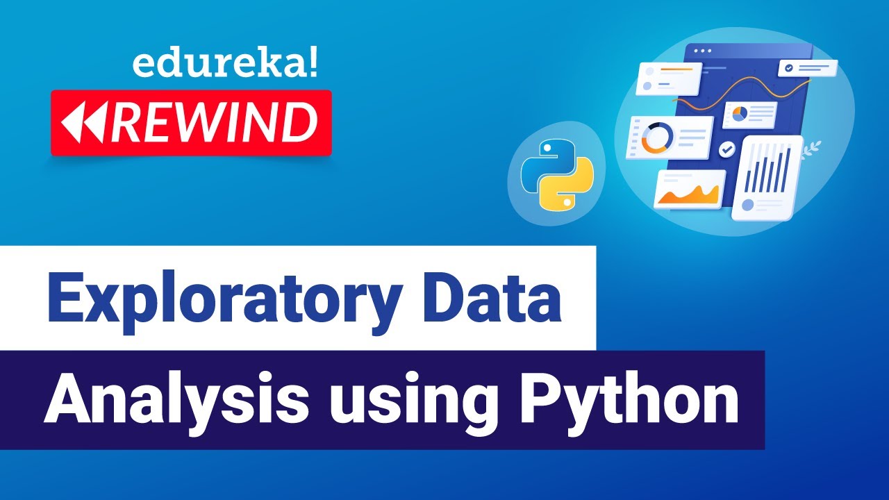 Exploratory Data Analysis EDA Using Python | Python Training | Edureka | DL Rewind - 4