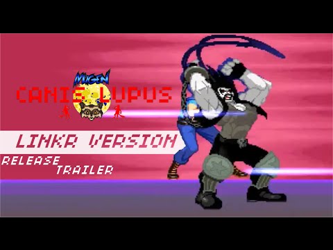 Canis Lupus M.U.G.E.N Linkr/VIBY Release Trailer