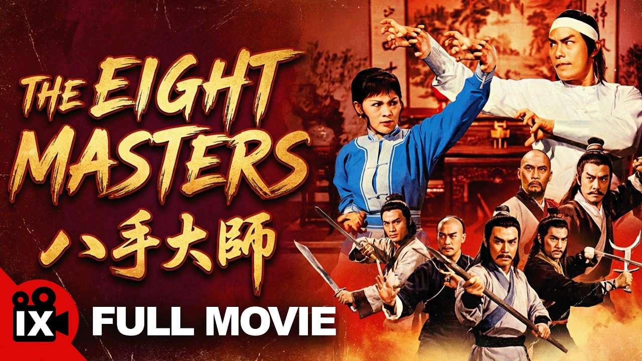 The Eight Masters (1976) | FULL MARTIAL ARTS MOVIE | Carter Wong | Chun-Erh Lung | Fei-Lung Huang