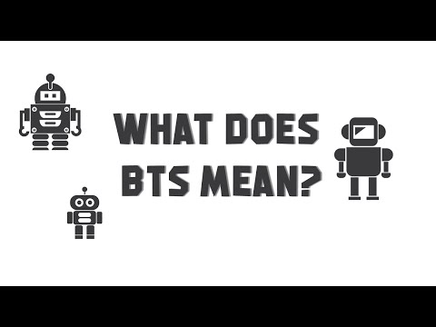 BTS Meaning