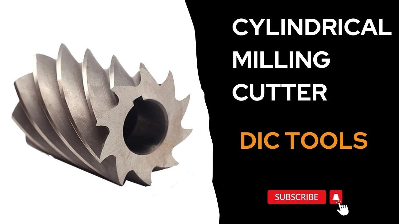 Cylindrical Milling Cutter | DIC | Dedicated Impex Co.