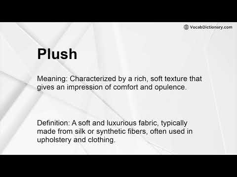 Plush Meaning