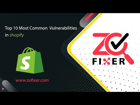 Top 10 most common vulnerabilities in Shopify