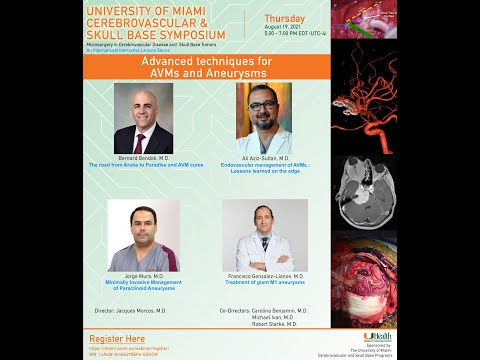 08 19 2021 Advanced techniques for AVMs and Aneurysms