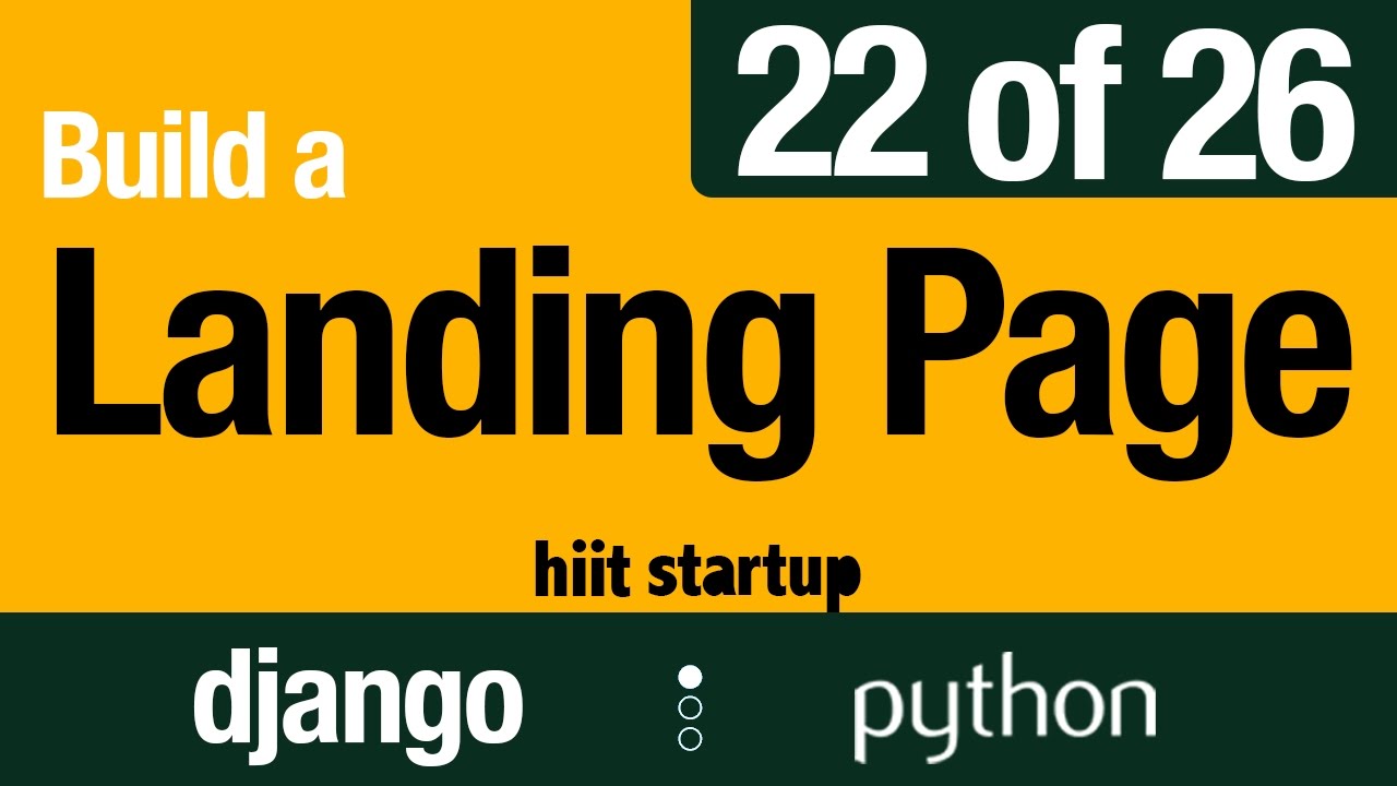 22 of 26 | Error Pages & Leave Capture | Hiit Startup | Django Tutorial