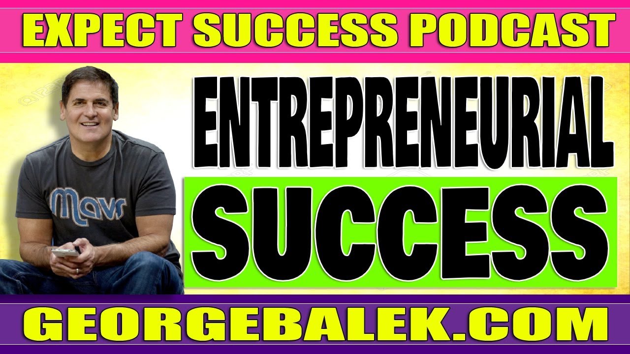 Mark Cuban - 3 essential rules for entrepreneurs!