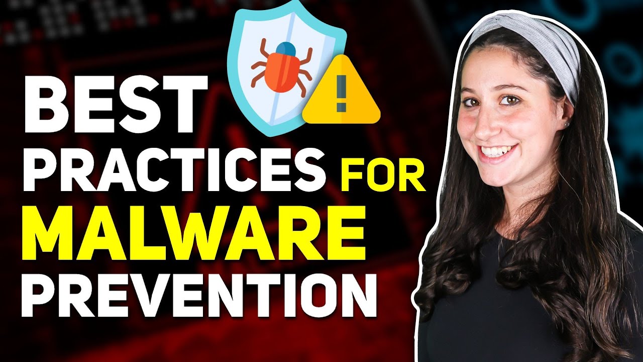 Best Practices For Malware Prevention