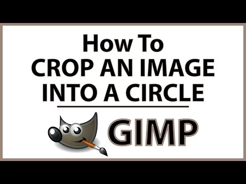 GIMP: How To Crop An Image Into A Circle Using Gimp