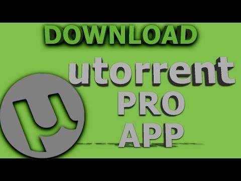 Download utorrent Pro APP for FREE