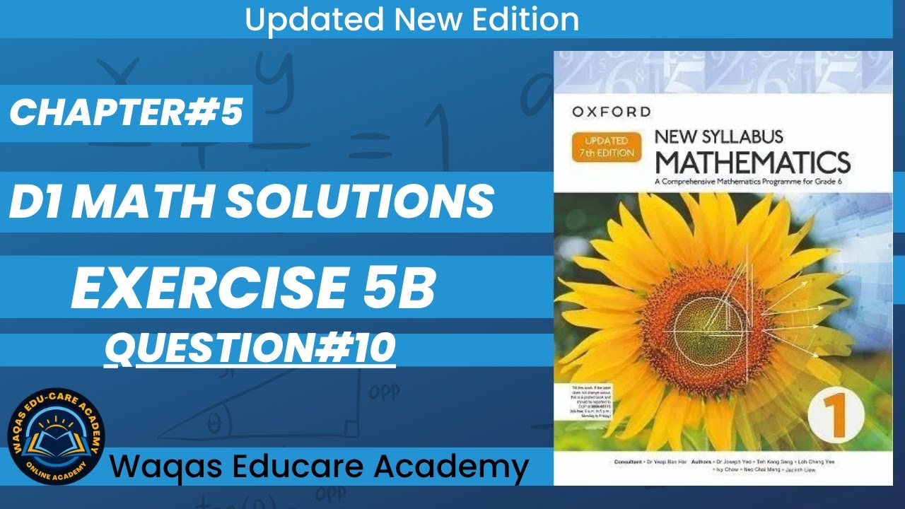 Exercise 5b Question#10 #algebra D1 Math Oxford New Syllabus Math Updated Edition| Chapter 5 |Book1