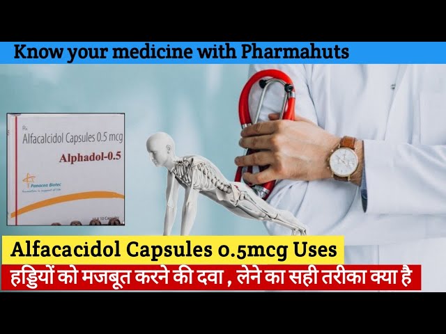 Calcium Deficiency - Alphadol 0.25Mcg Capsules, Alfacalcidol Capsule ...