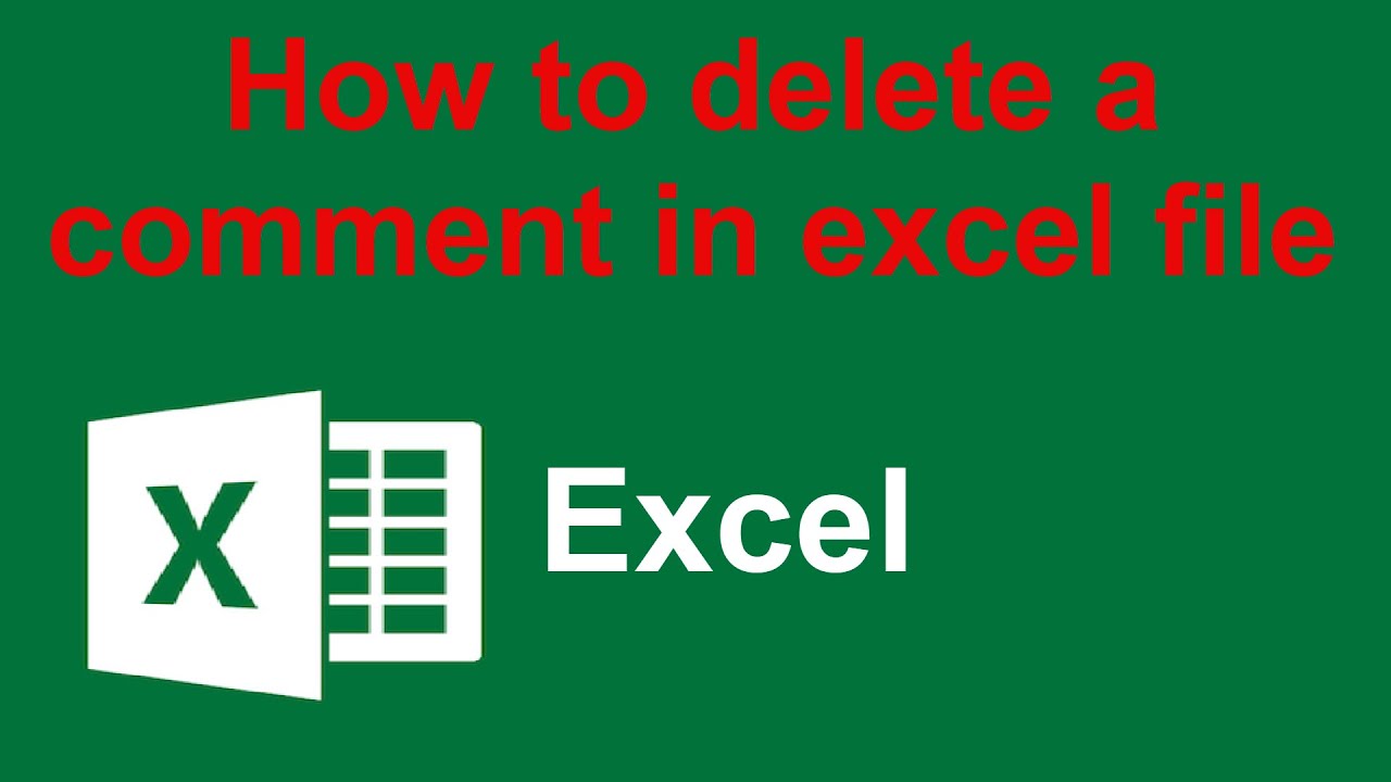 How to delete a comment in excel file