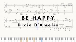 Dixie D'Amelio - Be Happy by Scores4piano Sheet