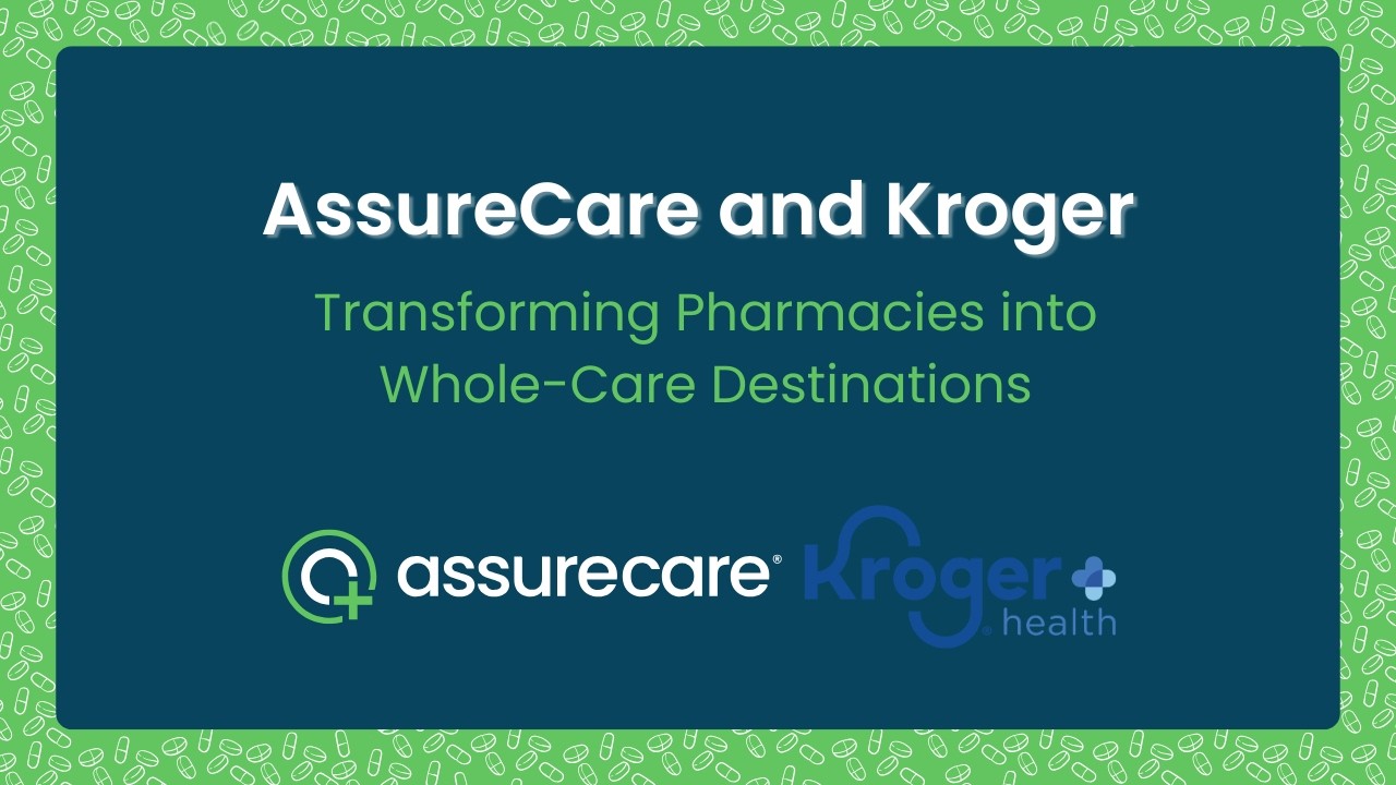 AssureCare & Kroger
