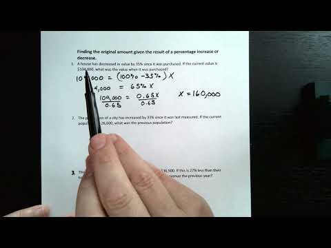 Finding the Original Amount given the Result of a Percentage Increase or Decrease