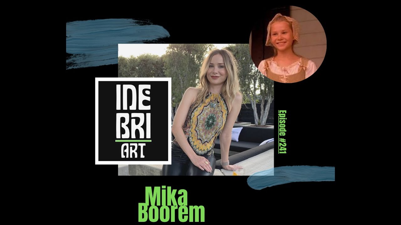 Actress Mika Boorem Ep. 241