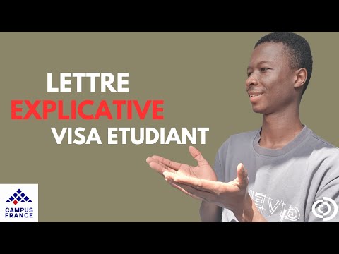 Campus France 🇨🇵 : Lettre Explicative au Visa Etudiant