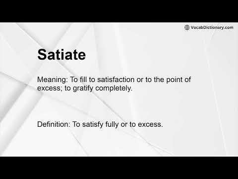 Satiate Meaning