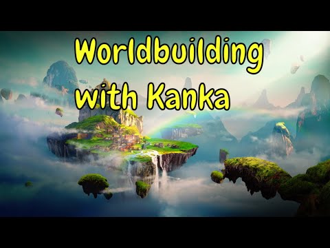 Worldbuilding with Kanka: the basics