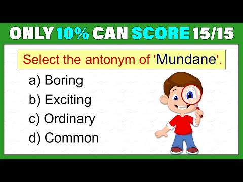 ANTONYMS QUIZ (Part-12): CAN YOU SCORE 15/15 IN THIS TEST? Learn new words. English Vocabulary Quiz.