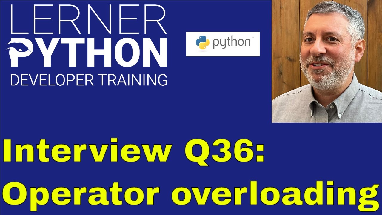 Python interview question #36: Operator overloading