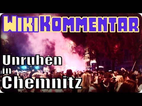 Chemnitzer Unruhen - mein WikiKommentar#100