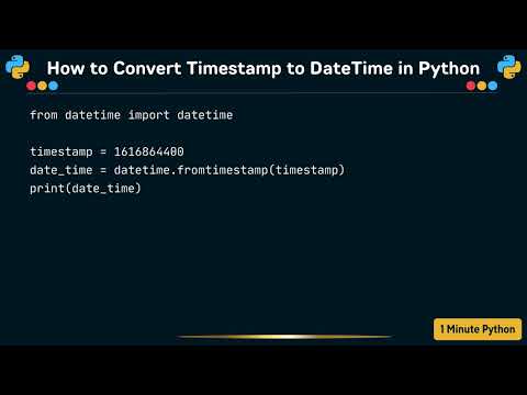 How to Convert Timestamp to DateTime in Python